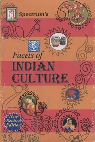 Facets of Indian Culture by Kalpana Rajaram | Goodreads