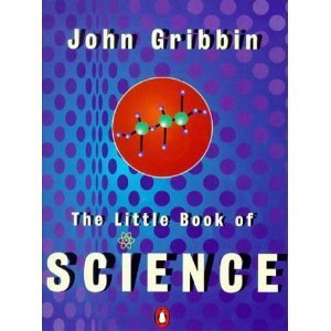 The Little Book of Science (Penguin Press Science) by John Gribbin ...