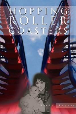 Hopping Roller Coasters by Rachel Pappas | Goodreads