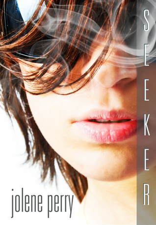 Seeker (Shadows, #3) by Jolene Perry | Goodreads