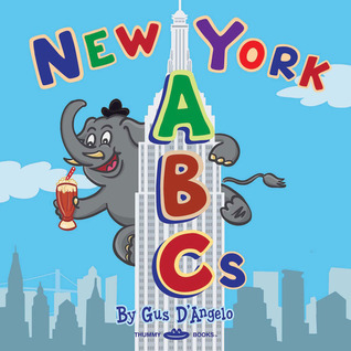 New York ABCs by Gus D'Angelo | Goodreads
