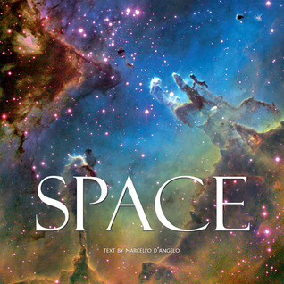 Space by Marcello D'angelo | Goodreads