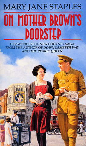 On Mother Brown's Doorstep by Mary Jane Staples | Goodreads