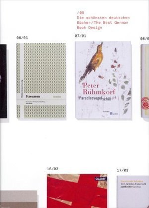 Die schönsten deutschen Bücher 2008. The Best German Book Design by ...