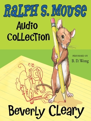 The Ralph S. Mouse Audio Collection (Ralph #1-3) by Beverly Cleary ...