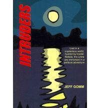Intruders by Jeff Gomm | Goodreads