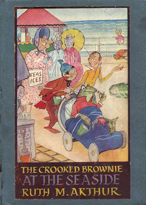 The Crooked Brownie At the Seaside by Ruth M. Arthur | Goodreads