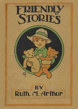 Friendly Stories by Ruth M. Arthur | Goodreads
