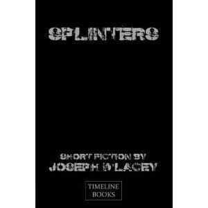 Splinters by Joseph D'Lacey | Goodreads