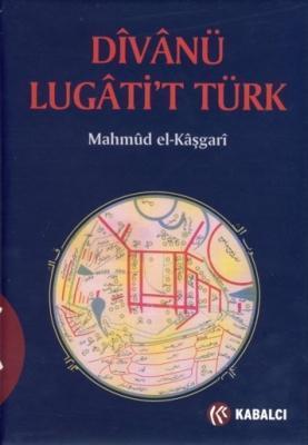 Dîvânu Lugâti't-Türk by Kâşgarlı Mahmud (Mahmud al-Kashgari ) | Goodreads