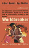 Worldbreaker by Joseph Milton | Goodreads