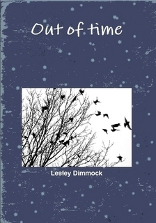 Out of Time by Lesley Dimmock | Goodreads