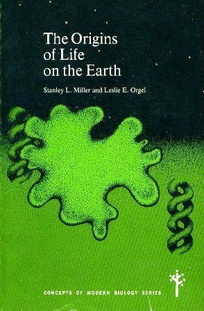 The origins of life on the earth by Leslie E Orgel | Goodreads