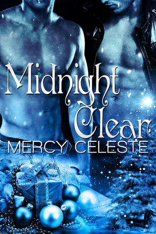 Midnight Clear by Mercy Celeste | Goodreads