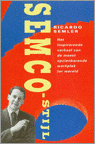 Semco-stijl by Ricardo Semler | Goodreads