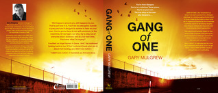 Gang of One by Gary Mulgrew | Goodreads