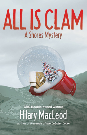 All is Clam by Hilary MacLeod | Goodreads