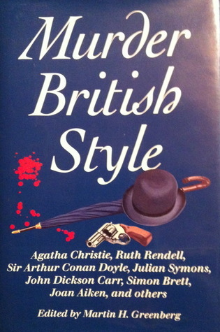 Murder British Style by Martin H. Greenberg | Goodreads