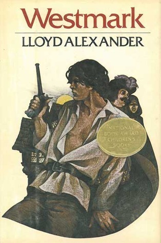 Westmark by Lloyd Alexander | Goodreads