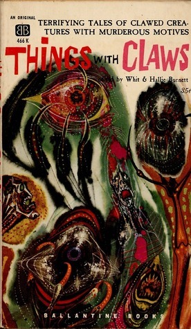 Things with Claws by Whit Burnett | Goodreads