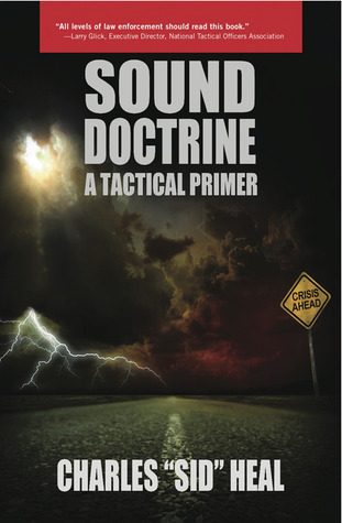 Sound Doctrine by Charles Sid Heal | Goodreads