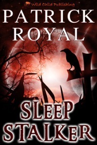 Sleep Stalker by Patrick Royal | Goodreads