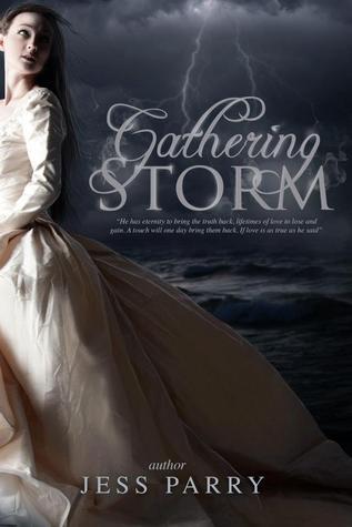 Gathering Storm (Gathering Storm, #1) by Jess Parry | Goodreads