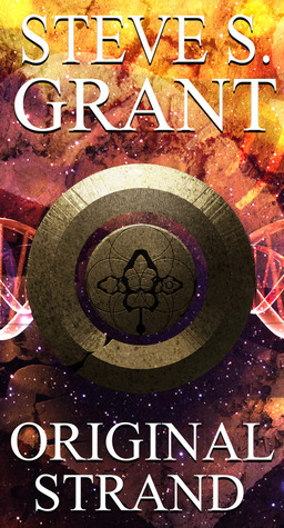 Original Strand by Steve S. Grant | Goodreads