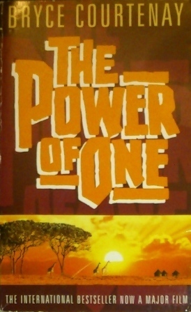 The Power of One by Bryce Courtenay | Goodreads