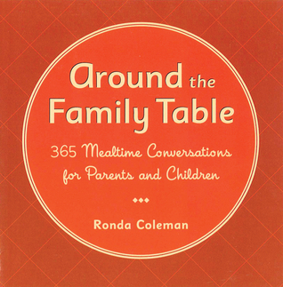 Around the Family Table by Ronda Coleman | Goodreads