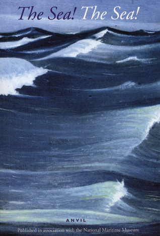 The Sea! The Sea!: An Anthology of Poems by Various | Goodreads