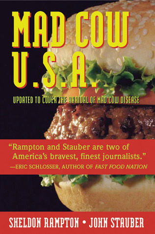 Mad Cow USA: The Unfolding Nightmare by Sheldon Rampton | Goodreads
