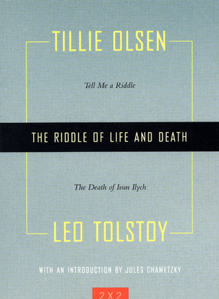 The Riddle of Life and Death: Tell Me a Riddle and The Death of Ivan ...