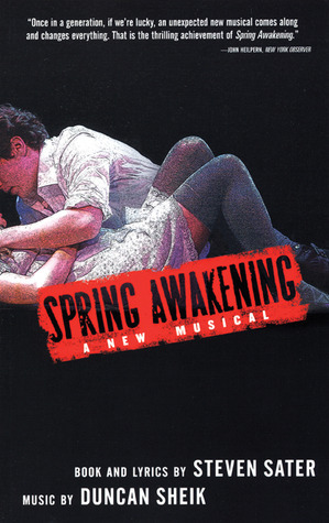 Spring Awakening by Steven Sater | Goodreads