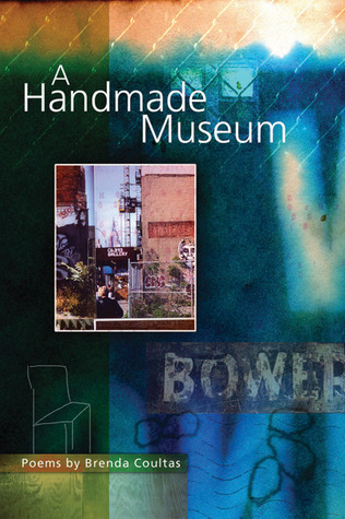 A Handmade Museum by Brenda Coultas | Goodreads