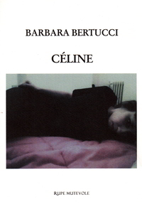 Céline by Barbara Bertucci | Goodreads