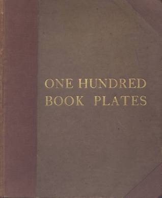 One Hundred Book Plates by Thomas Moring | Goodreads