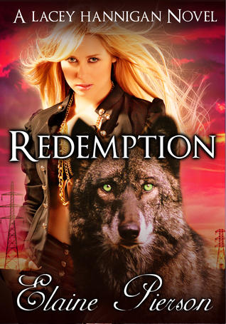 Redemption (Lacey Hannigan Trilogy, #3) by Elaine Pierson | Goodreads