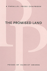 The Promised Land (Parallel Press Chapbook Series) by Harriet Brown ...