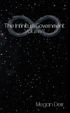 The Infinitum Government by Megan Derr | Goodreads