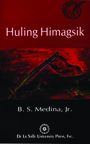 Huling himagsik by B.S. Medina Jr. | Goodreads