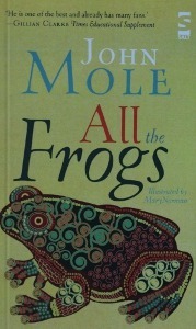 All the Frogs (Children's Poetry Library) by John Mole | Goodreads