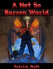 A Not So Barren World by Pat Hatt | Goodreads