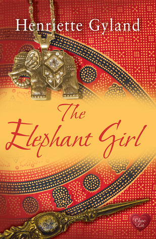 The Elephant Girl by Henriette Gyland | Goodreads