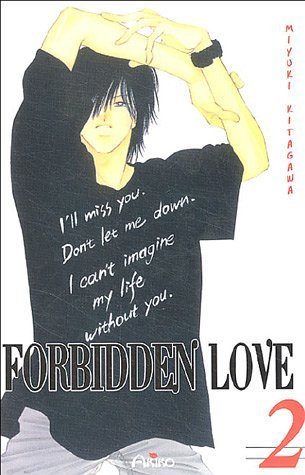 Forbidden Love, Tome 2 by Miyuki Kitagawa | Goodreads