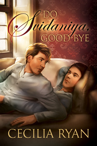 Do Svidaniya, Good-bye by Cecilia Ryan | Goodreads