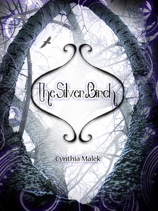 The Silver Birch by Cynthia Malek | Goodreads