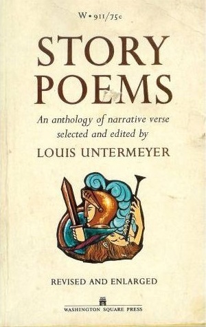 Story Poems by Louis Untermeyer | Goodreads