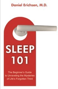 Sleep 101: The Beginner's Guide to Unraveling the Mysteries of Life's ...