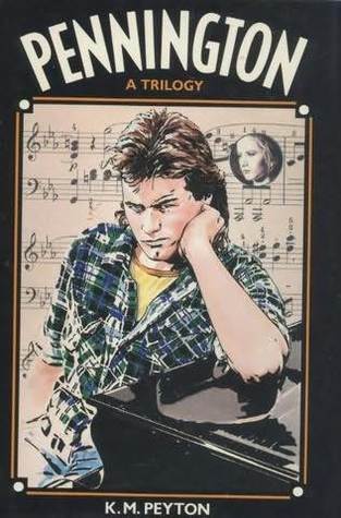 Pennington: A Trilogy by K.M. Peyton | Goodreads